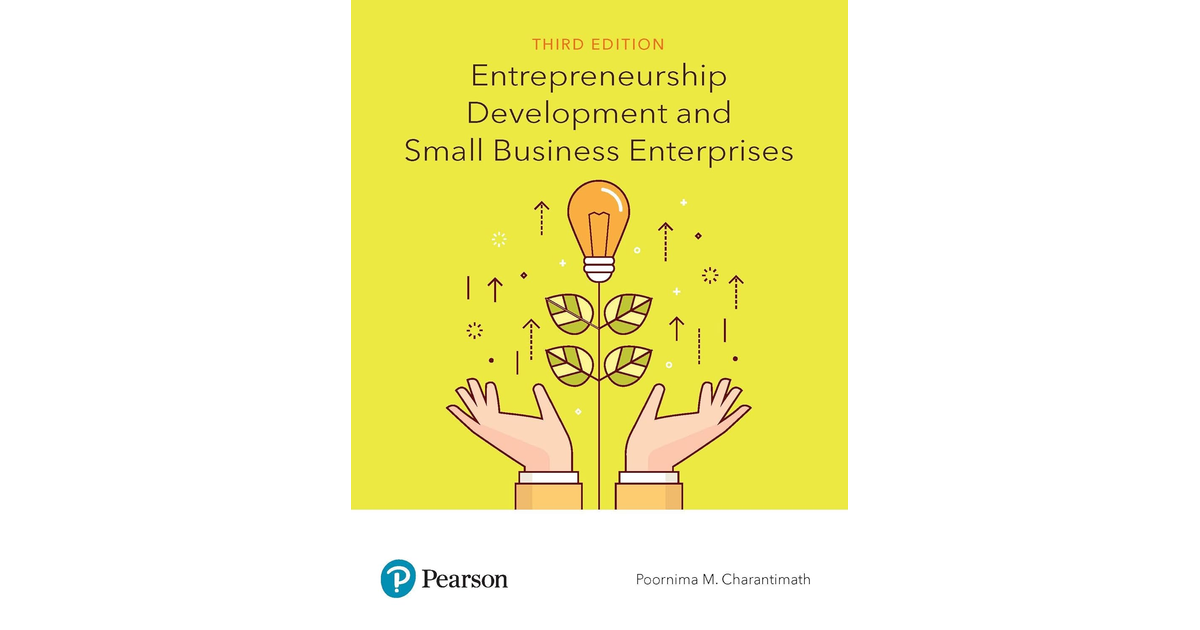 Entrepreneurship Development and Small Business Enterprises, 3rd ...