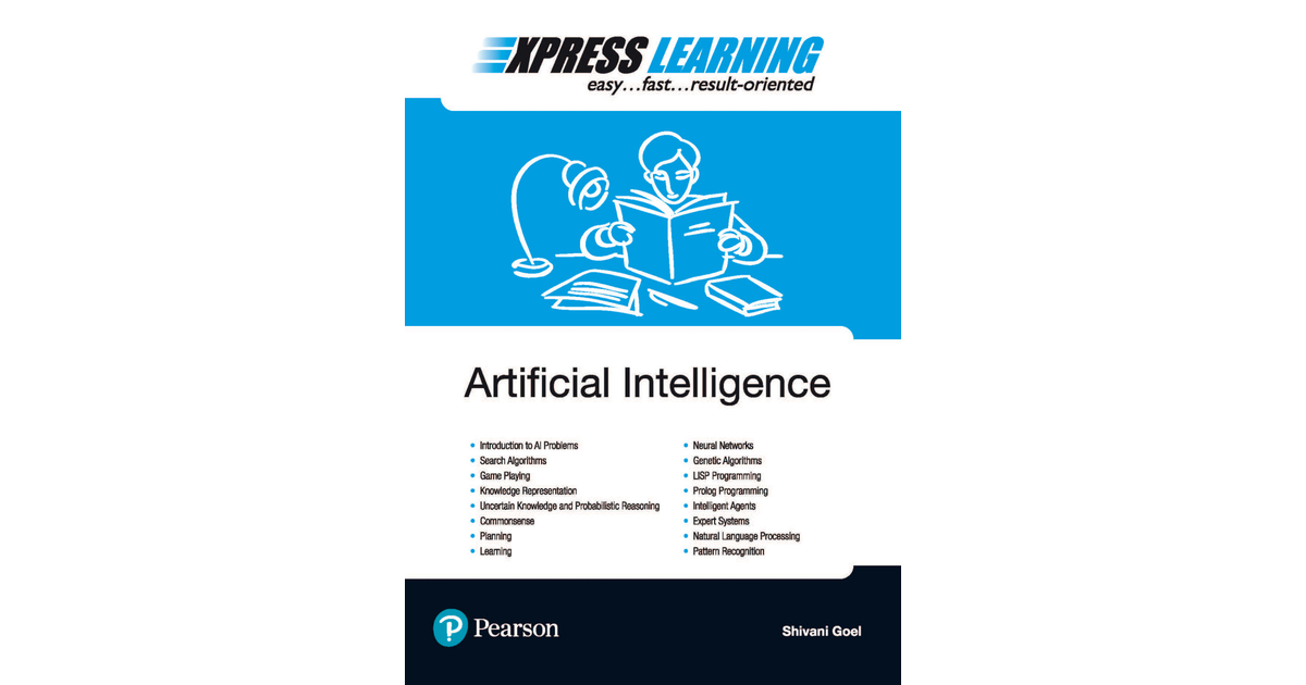 Express Learning - Artificial Intelligence by Pearson [Book]