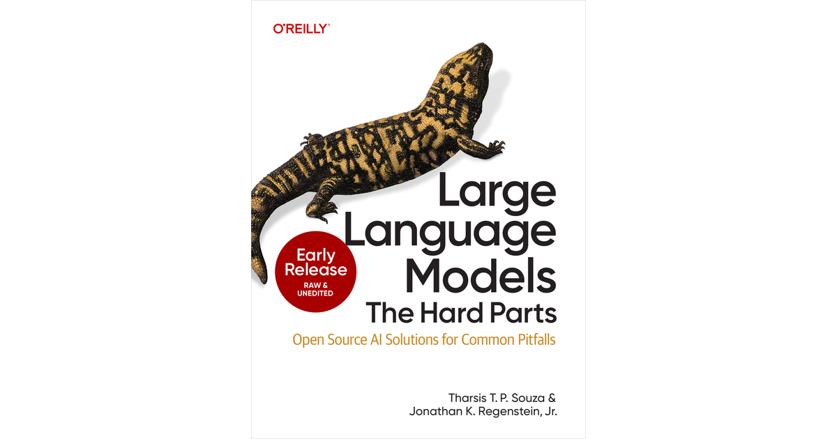 Large Language Models: The Hard Parts [Book]