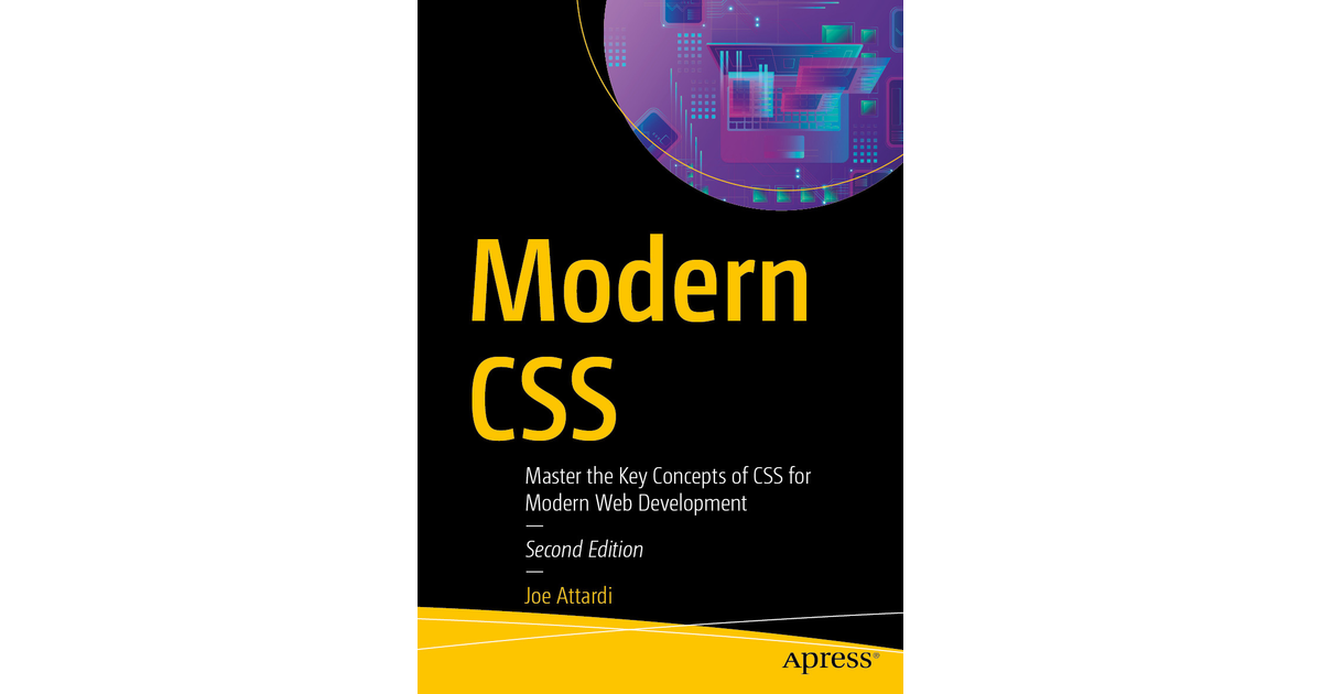 Acknowledgments - Modern CSS: Master the Key Concepts of CSS for Modern ...